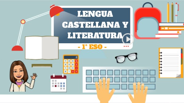 Presentación Lengua 1ESO | Genially