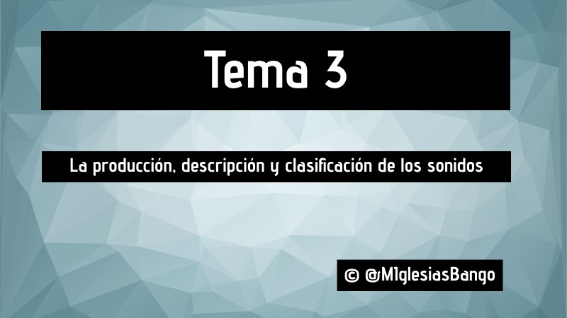 Producción y clasificación de los sonidos | Genially