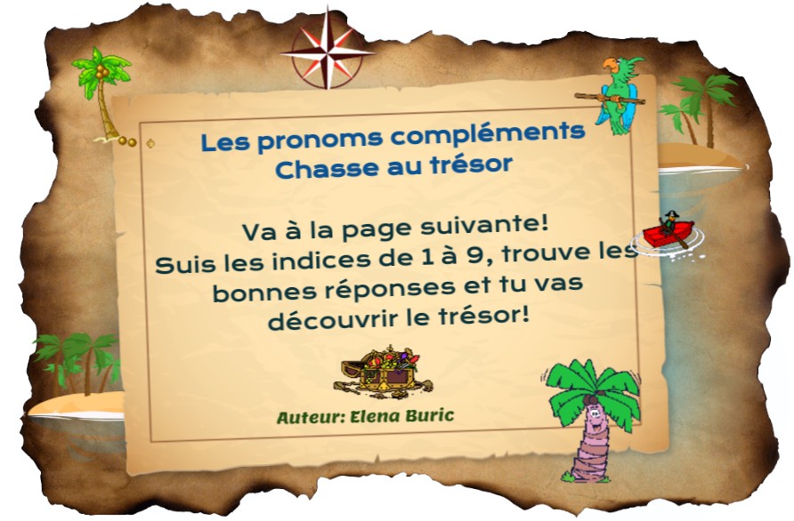Chasse au trésor. Les pronoms compléments | Genially