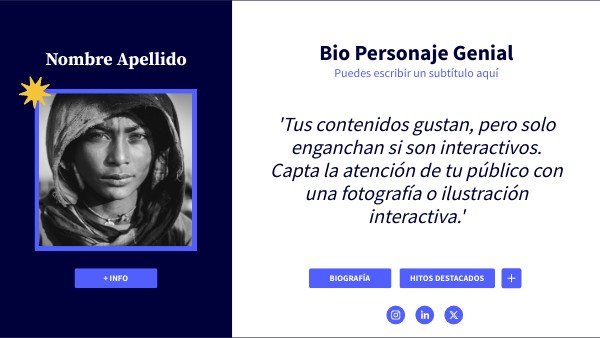 BIO PERSONAJE GENIAL | Genially