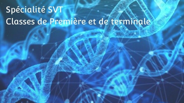 présentation spécialité SVT | Genially