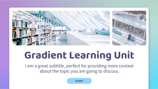 Gradient Learning Unit | Genially