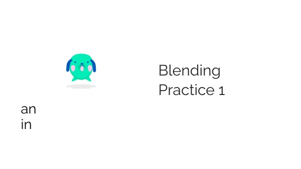 Blending Practice 1 | Genially