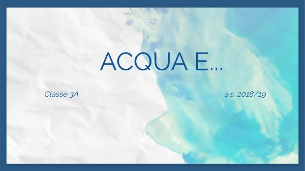 progetto acqua | Genially