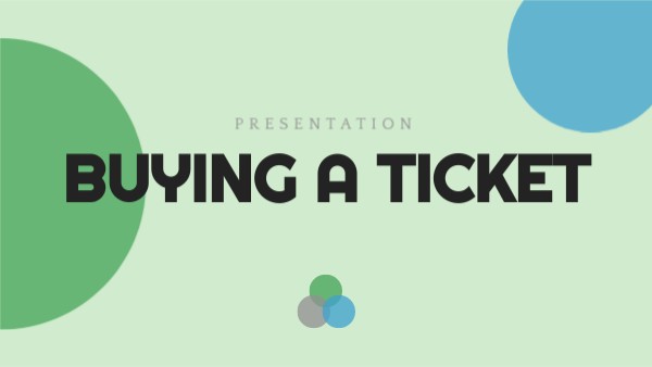 Buying a ticket | Genially