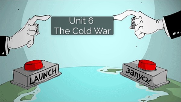 Unit 6 The Cold War | Genially