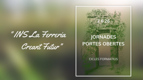 JPO FP INS LA FERRERIA | Genially