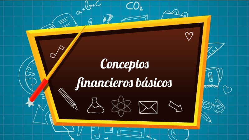 1BGU CLASE 1 -2-3-4-5-conceptos financieros básicos | Genially