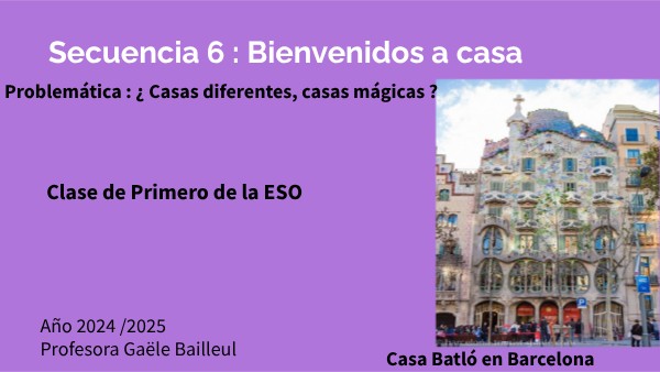 Secuencia Casa | Genially