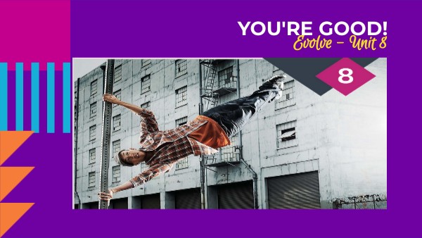 Evolve Unit 8 | Genially