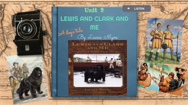 Lewis And Clark And Me | Genially