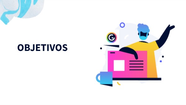 OBJETIVOS | Genially