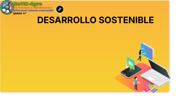 11° Desarrollo sostenible | Genially