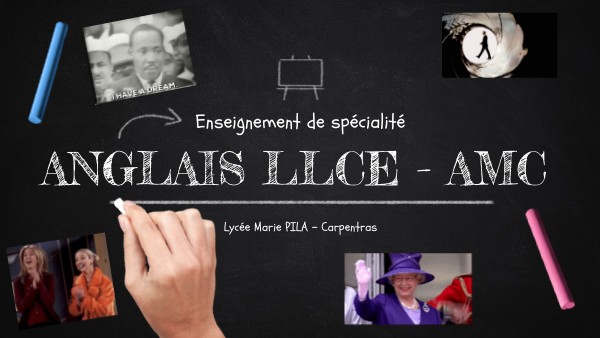 PRESENTATION LLCE AMC Marie Pila | Genially