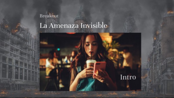2. La amenaza invisible | Genially