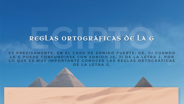 G,J REGLAS ORTOGRÁFICAS | Genially