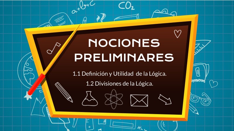 lOGICA FORMAL SEMANA 01 | Genially