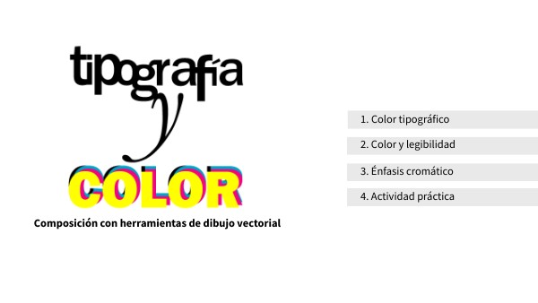 Tipografía y color. Énfasis cromático