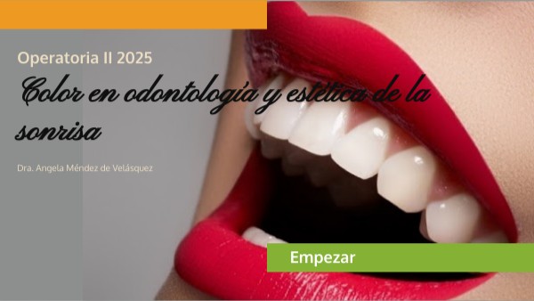 Consideraciones estéticas en operatorio dental | Genially