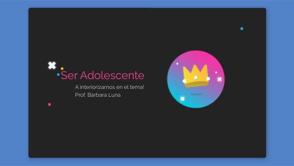 Ser Adolescente | Genially