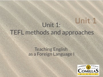 Unit 1 TEFL methods and approaches | Genially