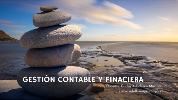 BIENVENIDA GESTIÓN CONTABLE Y FINANCIERA | Genially