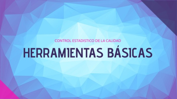 HERRAMIENTAS BÁSICAS | Genially