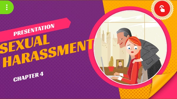 G7 Chapter 4 Sexual Harassment | Genially