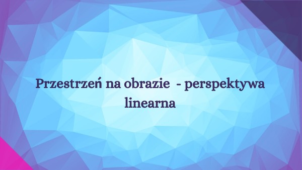 Perspektywa linearna | Genially