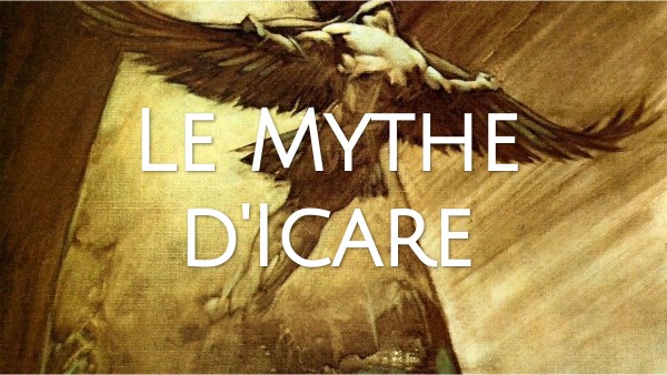 Le mythe d'Icare | Genially