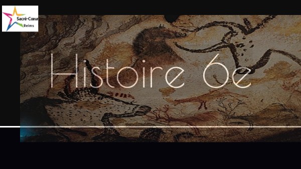 Chap I hist 6e | Genially