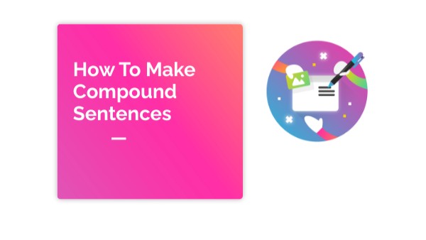 Compound Sentence | Genially