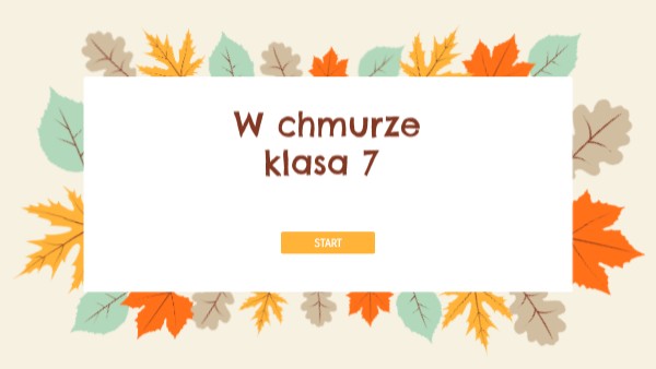 W chmurze klasa 7 | Genially