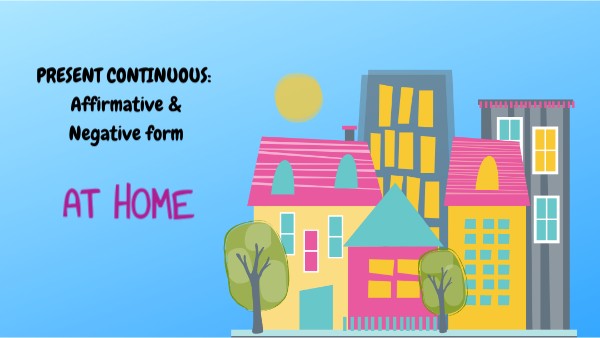Present Continuous affirmative and negative | Genially