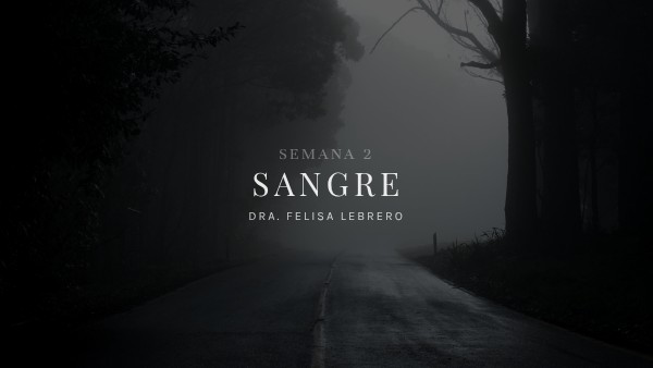SANGRE | Genially