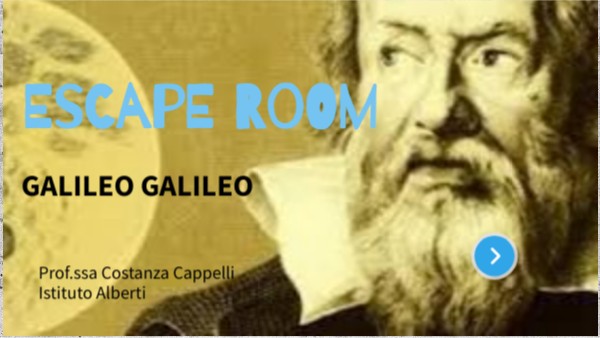 Galileo - Escape room | Genially
