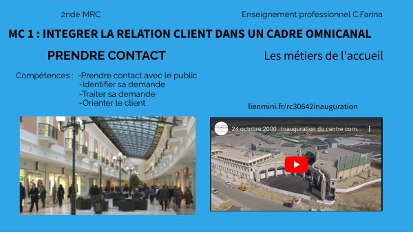 2nde MRC/ MC1 Prendre contact ACCUEIL