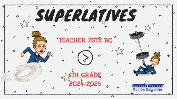 SUPERLATIVES | Genially