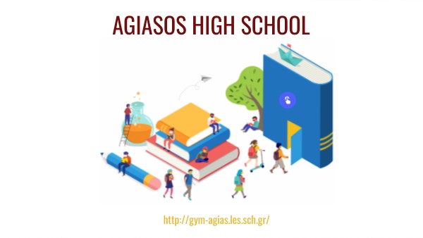 Agiasos High school | Genially