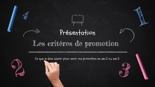 Les critères de promotion | Genially