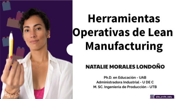 LEAN Manufacturing - JIT & Herramientas LEAN | Genially