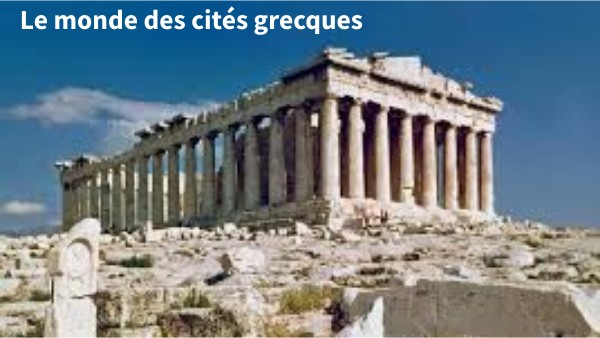 le monde des cités grecques | Genially