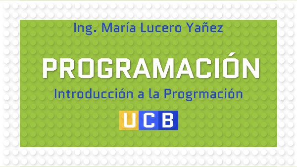 Clase 1. Intro. Programación | Genially