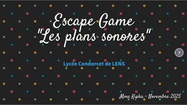 Escape game "Plans sonores" | Genially