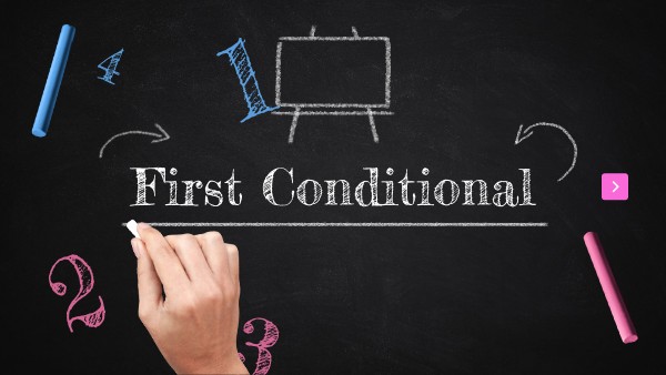 First Conditional | Genially
