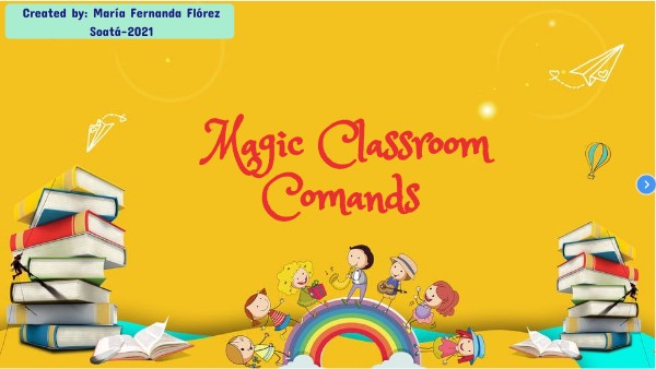 Magic Classroom Commands | Genially