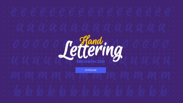PRESENTACIÓN LETTERING | Genially