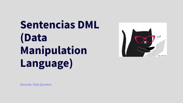Sentencias DML | Genially