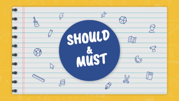 should & must 5º | Genially
