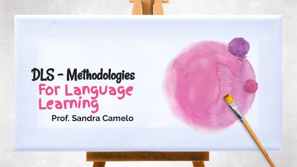 DLS Methodologies for Language Learning | Genially